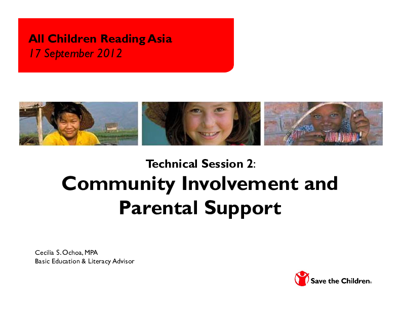 Save the Children Presentation All Children Reading Asia: Community involvement and parental ...